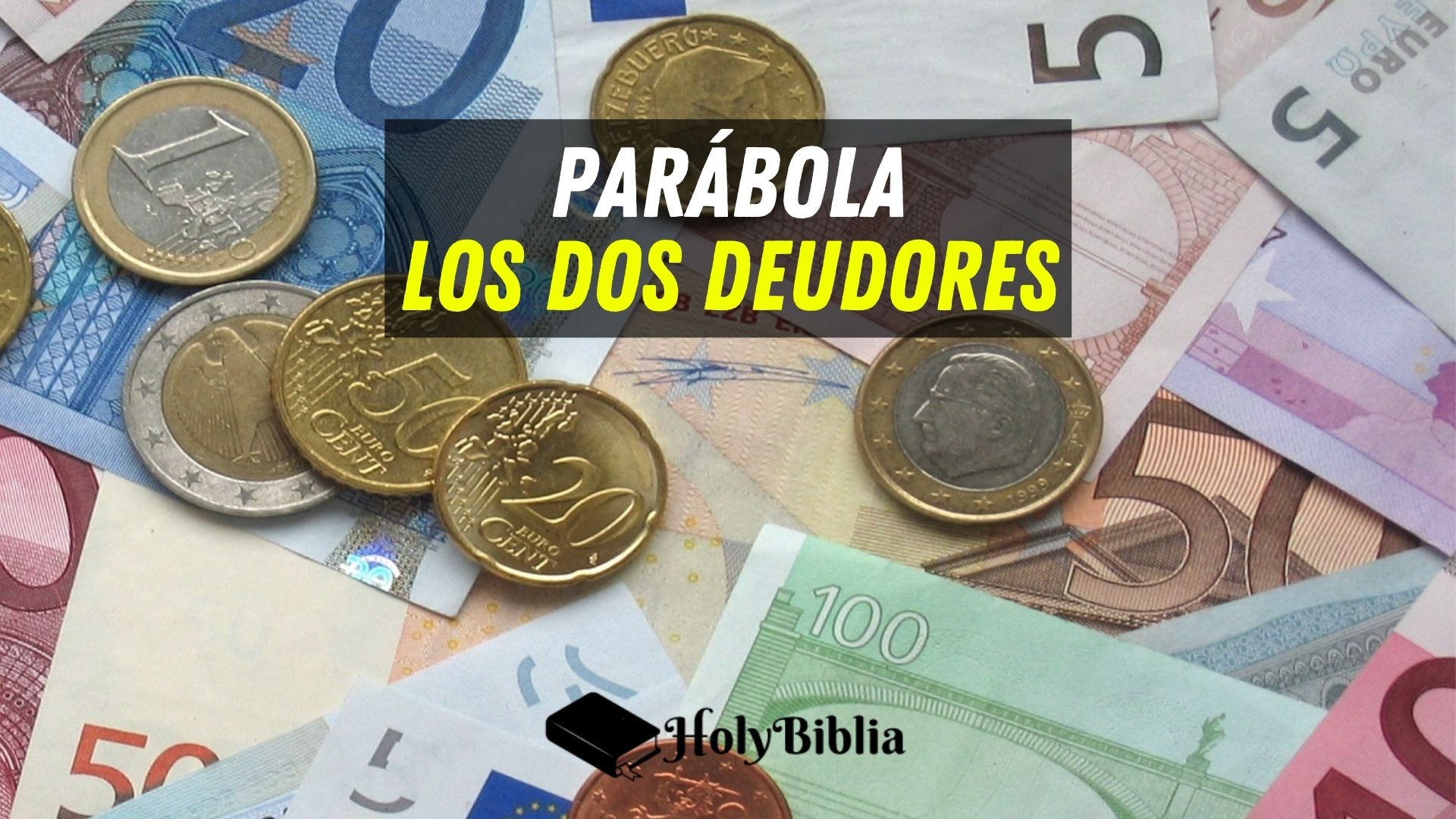 ᐅ La Parábola de los Dos Deudores: ️ Significado y Estudio